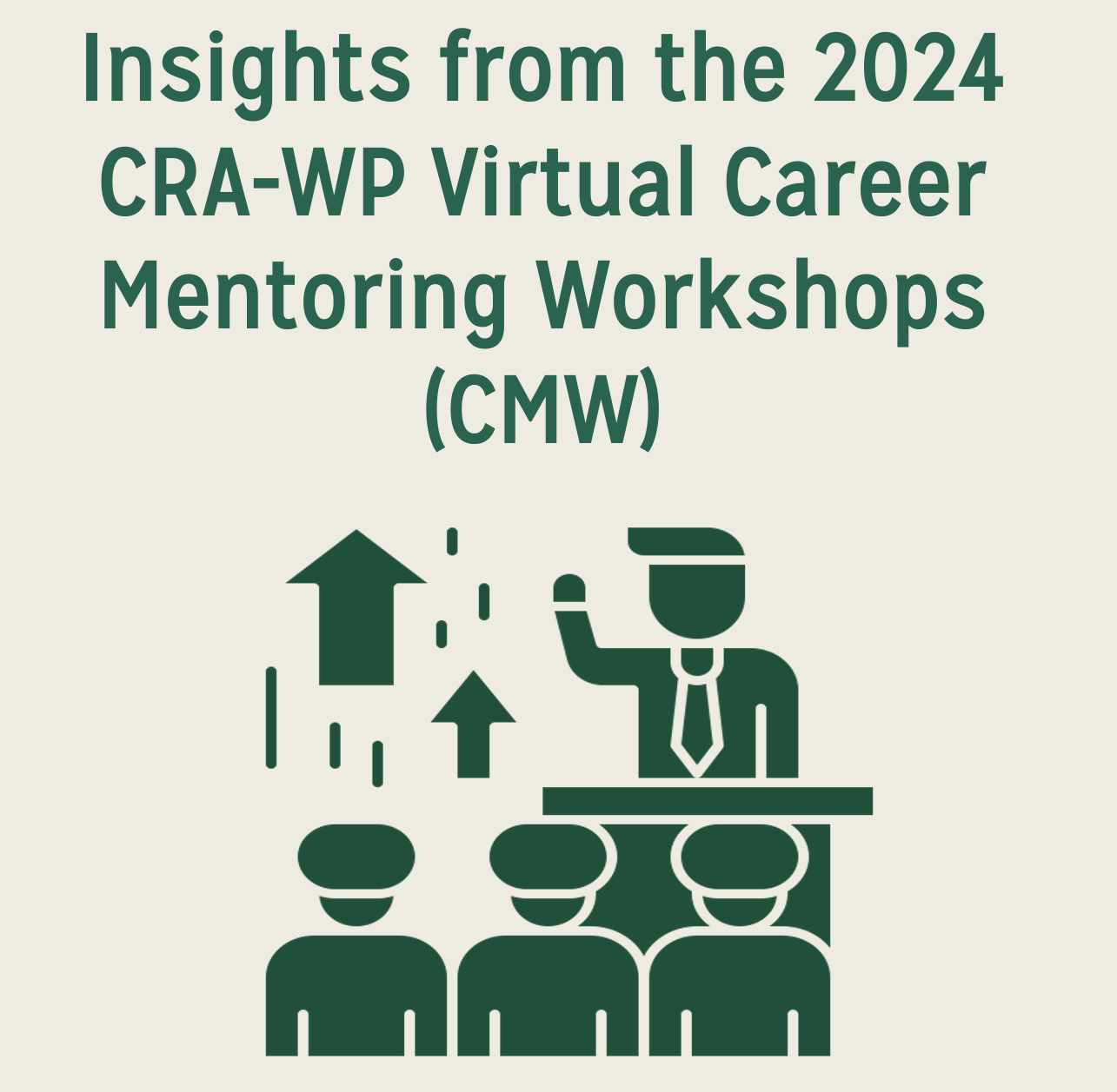 Infographic: Understanding Your Career Goals: Key Insights from CRA-WP ...