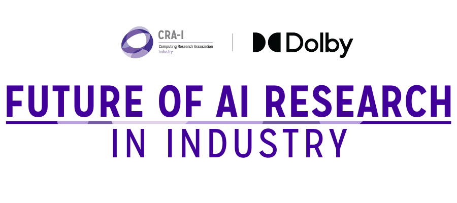 Future of AI Research in Industry: Join Leading Voices at Dolby Labs ...