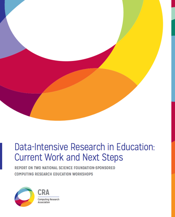 CRA Releases Report on Data-Intensive Research in Education - CRA