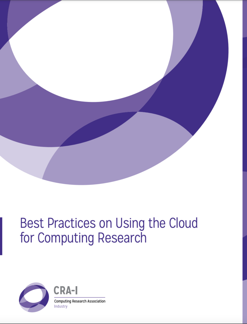 Best Practices on Using the Cloud for Computing Research Report Released - CRA